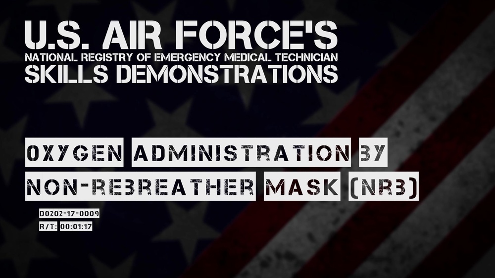 DVIDS - Video - Oxygen Administration by Non-rebreather Mask (NRB)