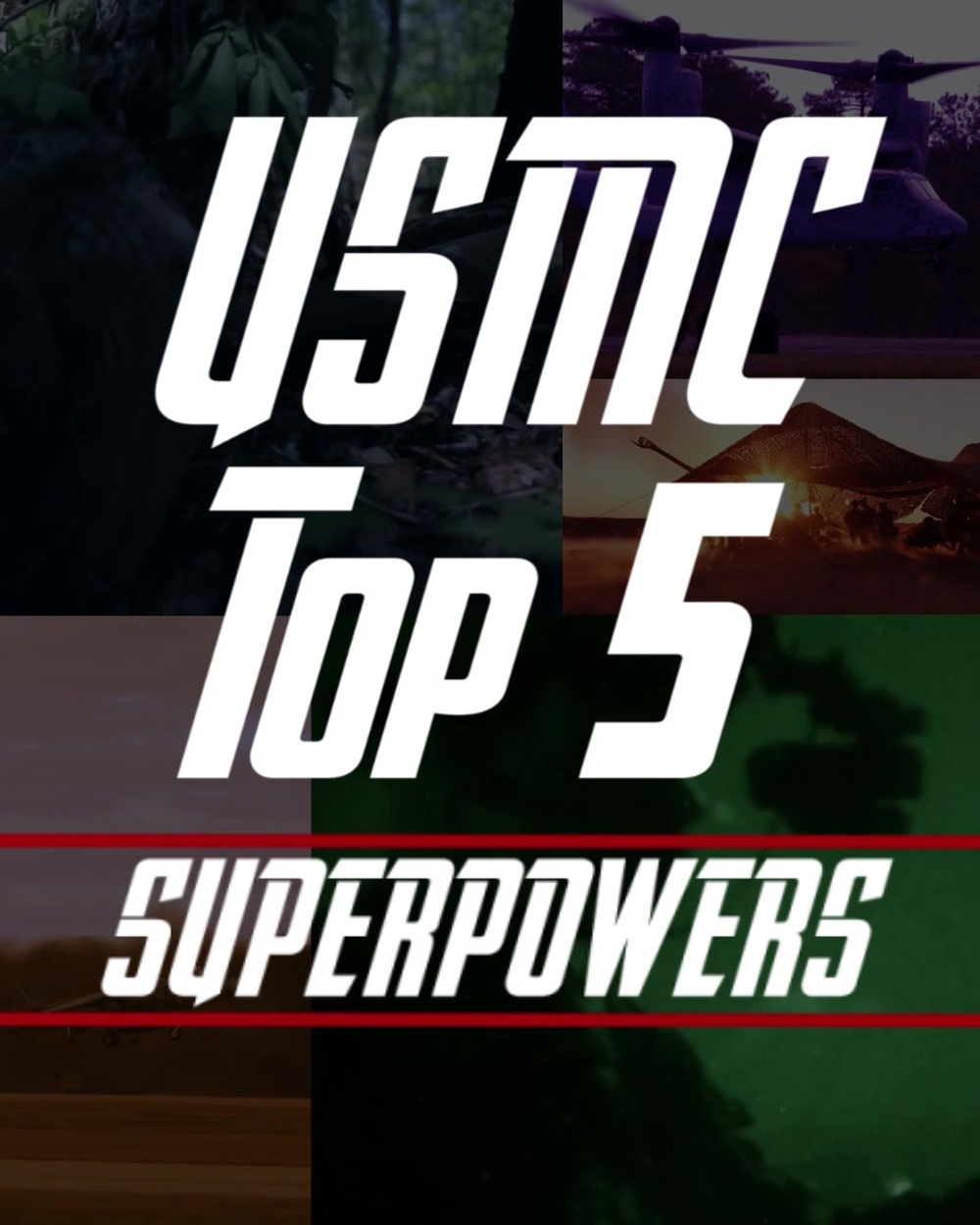 DVIDS - Video - Marine Corps: Top Five Superpowers