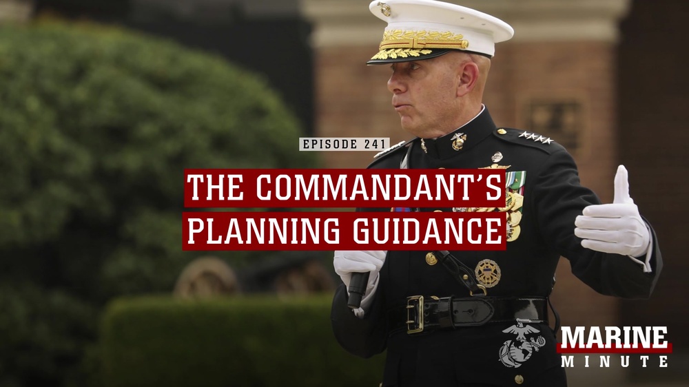 DVIDS - Video - Marine Minute: Commandant's Planning Guidance