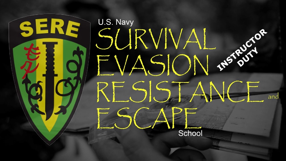 DVIDS - Video - Become a U.S. Navy SERE Instructor