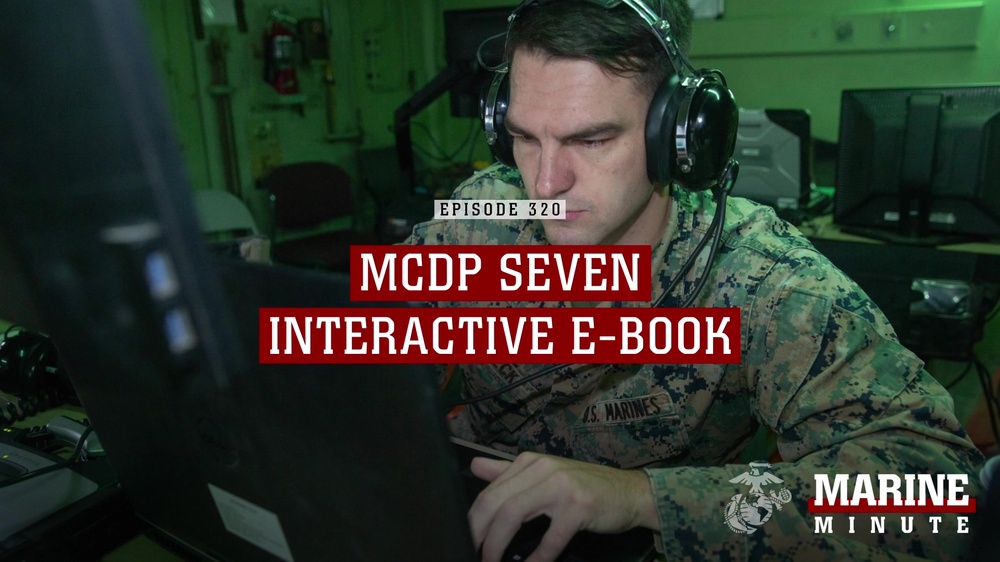 DVIDS - Video - Marine Minute: MCDP Seven Interactive E-Book