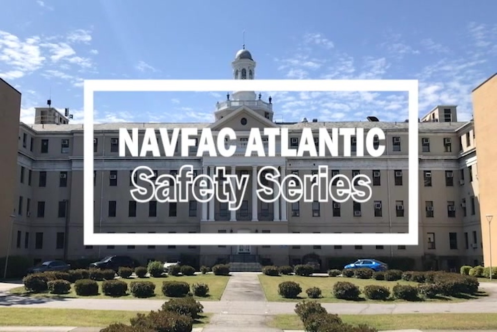 DVIDS - Video - NAVFAC Atlantic Safety Series - 01