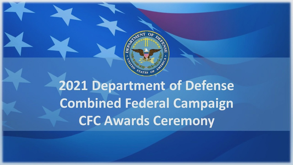 DVIDS - Video - 2021 DOD Combined Federal Campaign CFC Awards Ceremony