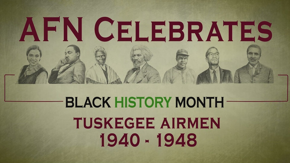 DVIDS - Video - Black History Month Series - Tuskegee Airmen