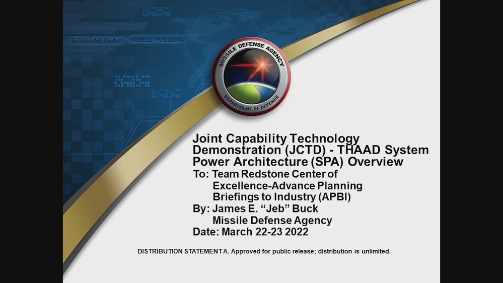 DVIDS - Video - APBI 2022 - Day 2 - MDA - JCTD - THAAD Overview