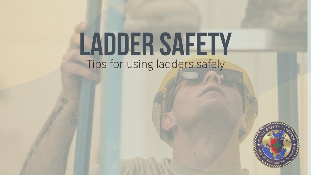 DVIDS - Video - Ladder Safety Tips