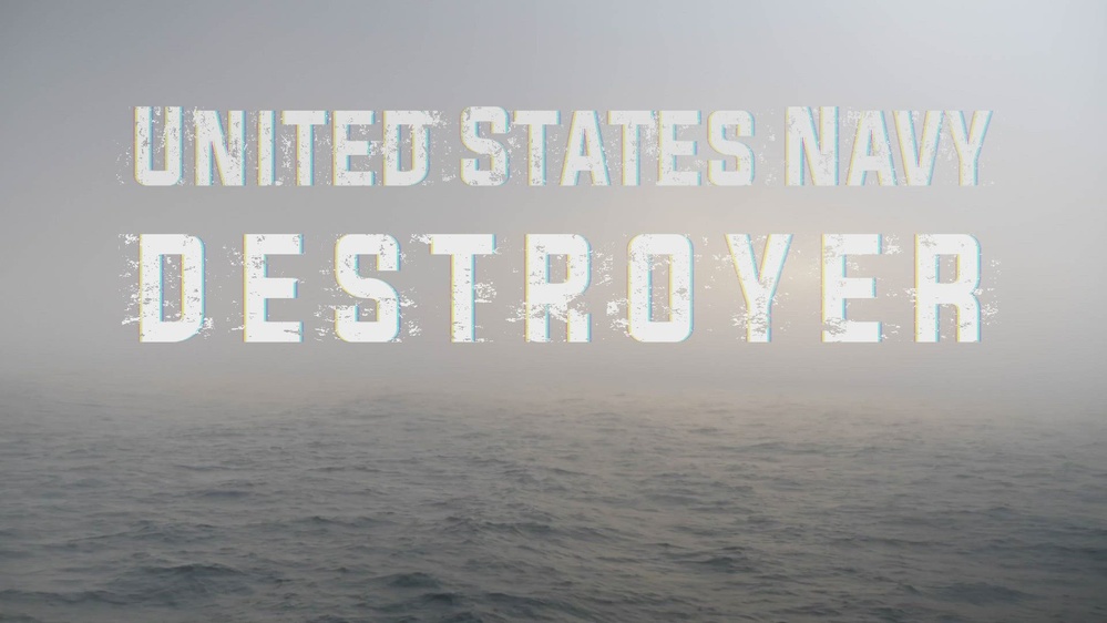 DVIDS - Video - U.S. Navy Destroyer Introduction Video
