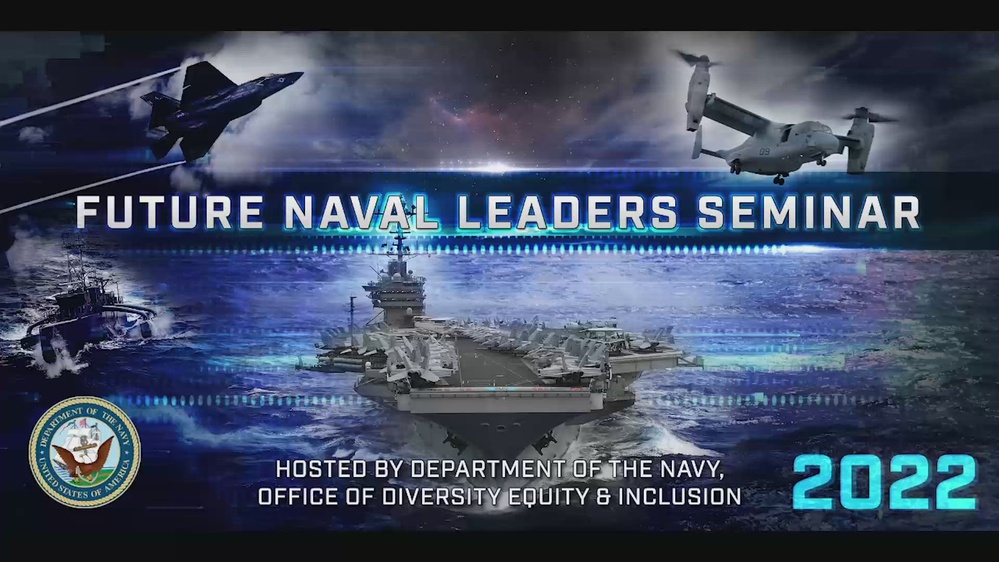 DVIDS - Video - Future Naval Leaders Seminar 2022