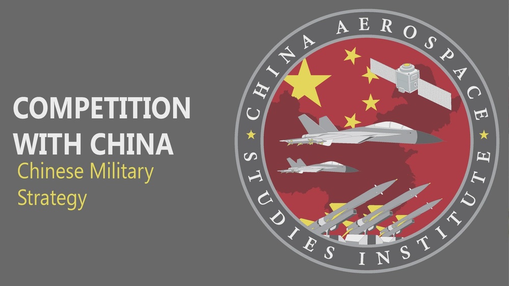 DVIDS - Video - CASI: Competition with China- PRC Military Strategy