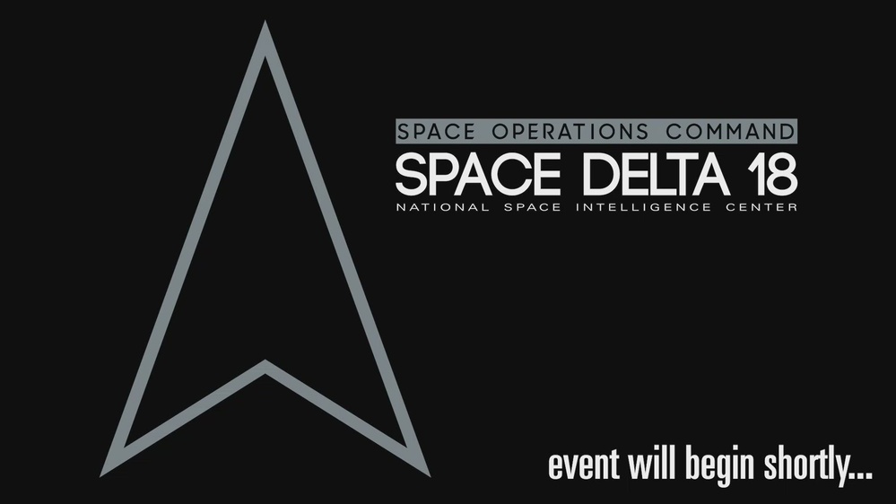 DVIDS - Video - Delta 18 Activation and National Space Intelligence ...