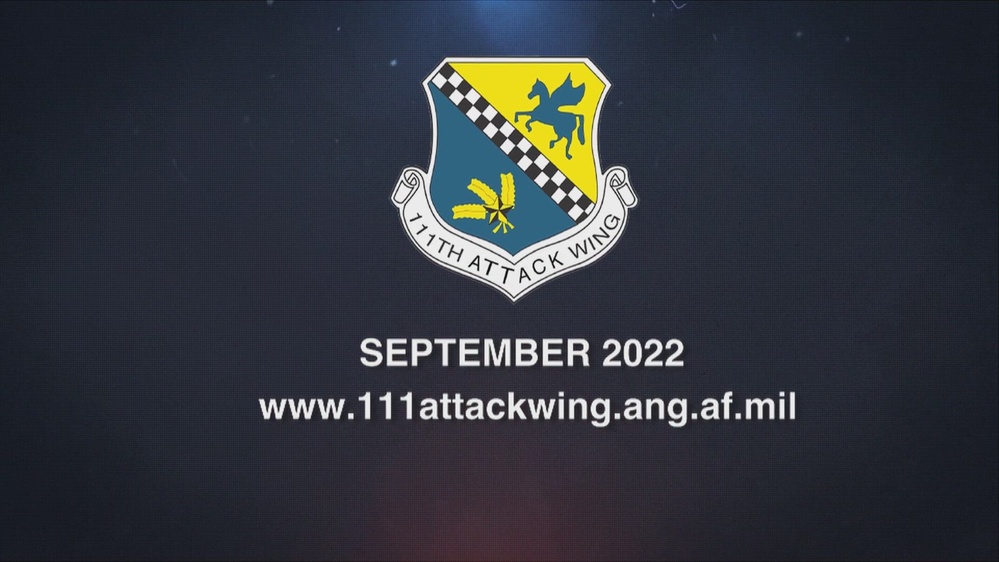 DVIDS - Video - 111th Attack Wing September 2022 Spotlight