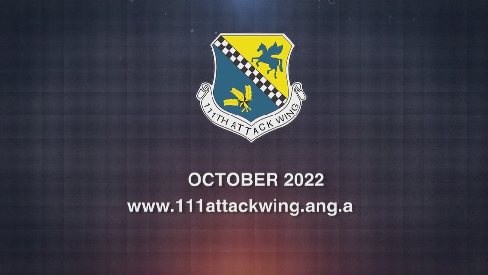 DVIDS - Video - 111th Attack Wing October 2022 Spotlight