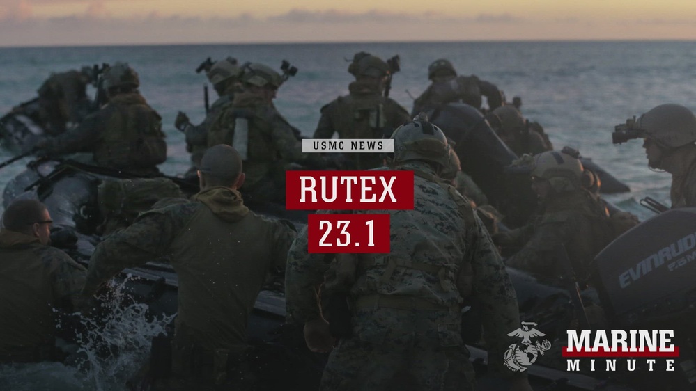 DVIDS - Video - Marine Minute: RUTEX 23.1 (AFN Version)