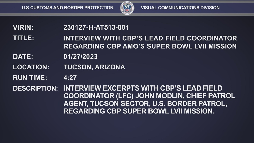 DVIDS - Video - Interview With CBP’s Lead Field Coordinator Regarding ...
