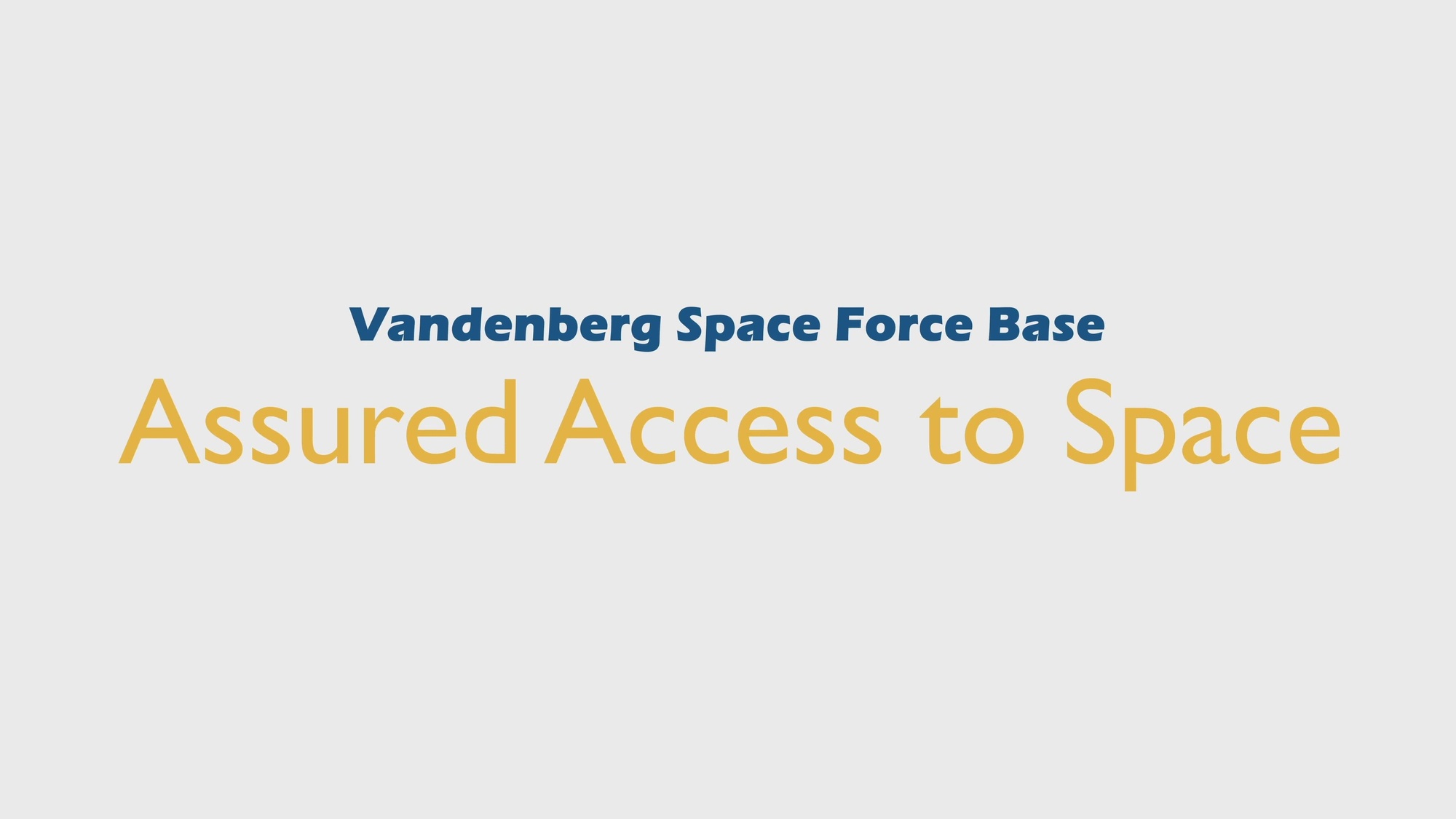 Vandenberg Space Force Base > Home