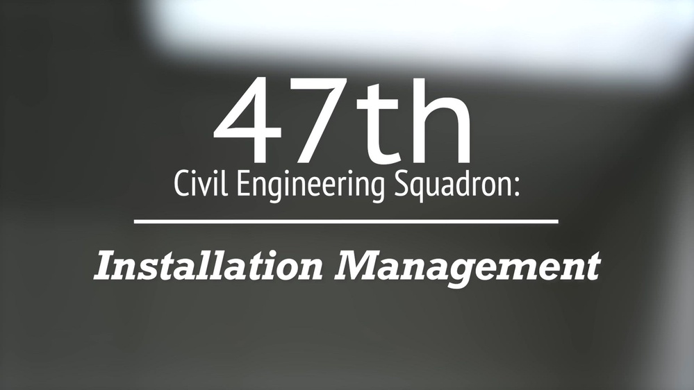 DVIDS - Video - 47th Civil Engineering Squadron Installation Management ...