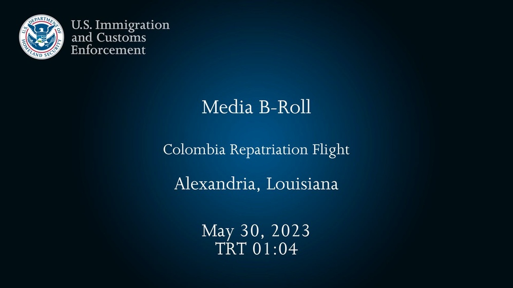 DVIDS - Video - ICE conducts removal flights May 30 - Colombia