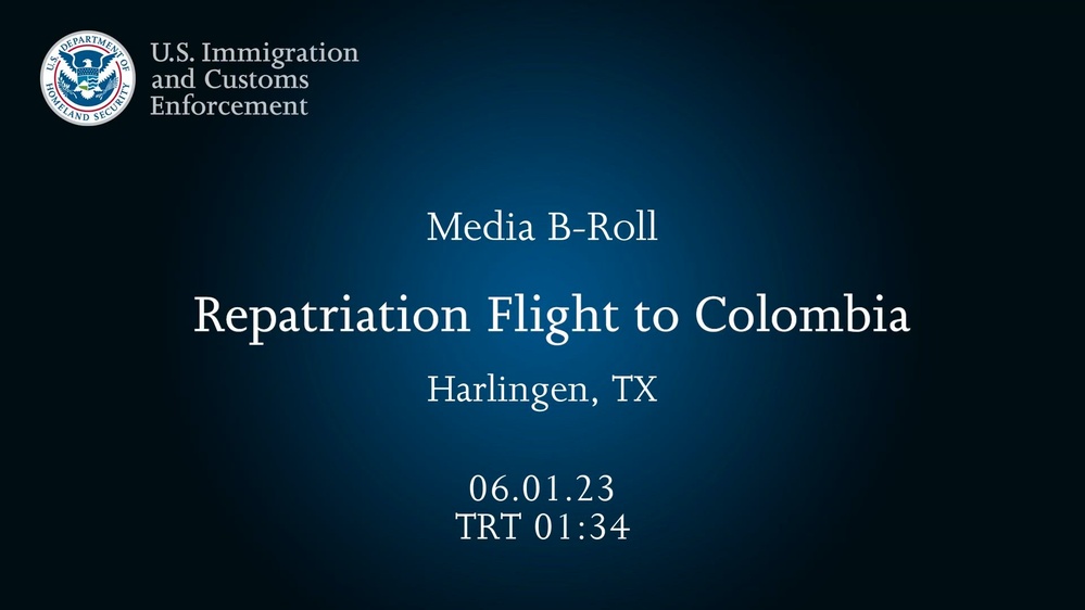 DVIDS - Video - ICE conducts removal flights June 1 - Colombia