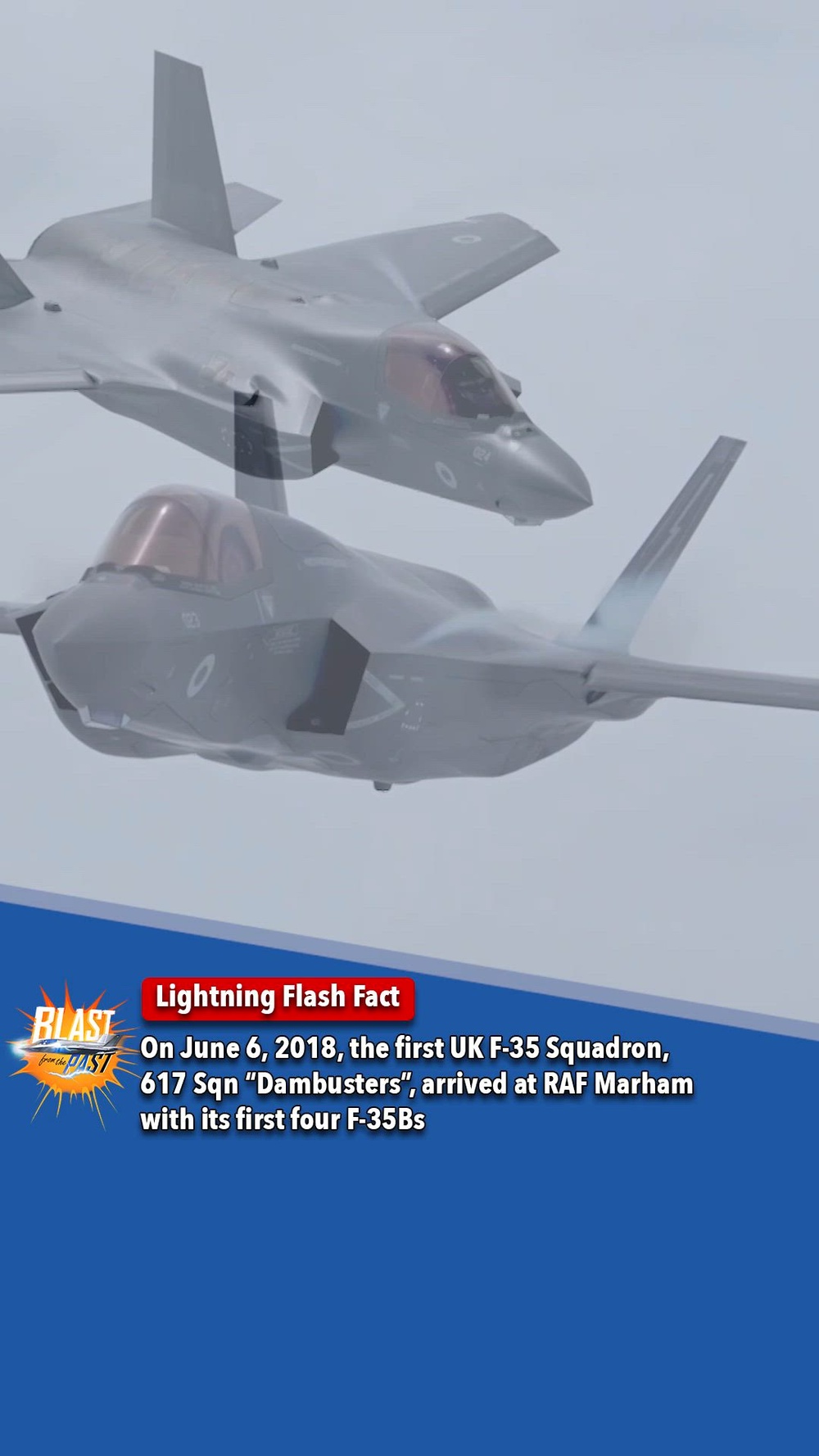 DVIDS - Video - UK's First F-35 Squadron Blast from the Past