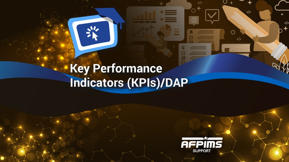 DVIDS - Video - Key Performance Indicators (KPIs)/DAP