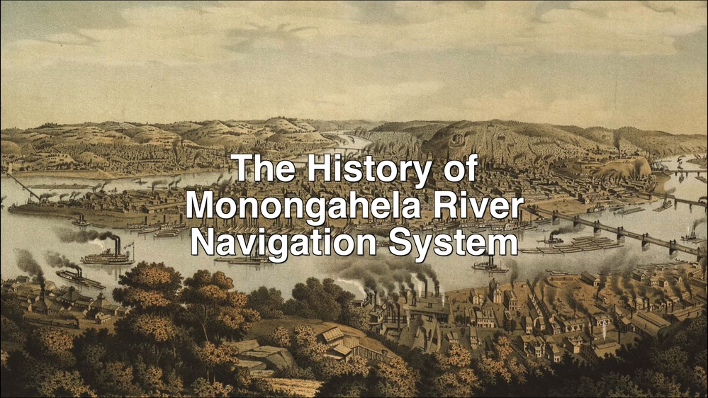 DVIDS - Video - History of the Monongahela River Navigation System: The ...