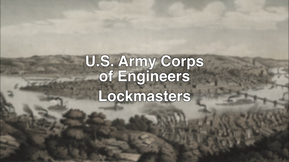 DVIDS - Video - U.S. Army Corps of Engineers: Lockmasters