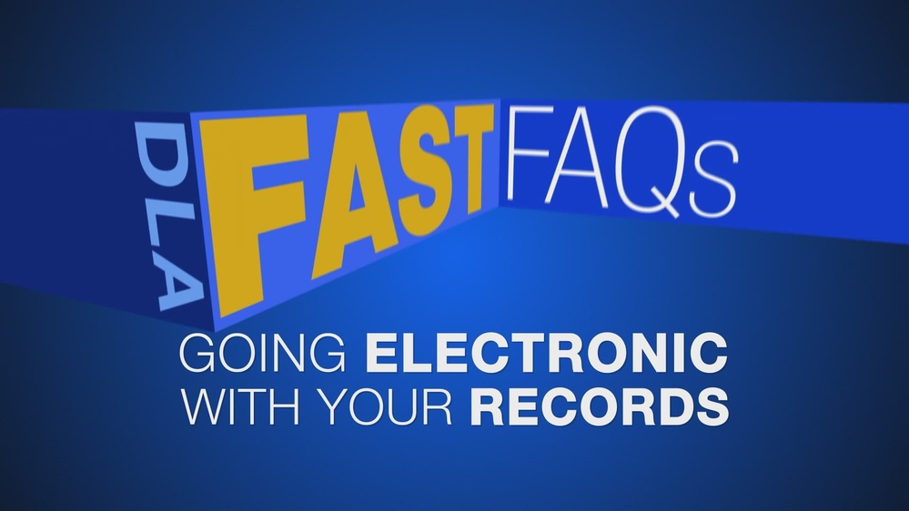 DVIDS - Video - DLA Fast FAQs: Going Electronic With Your Records (open ...