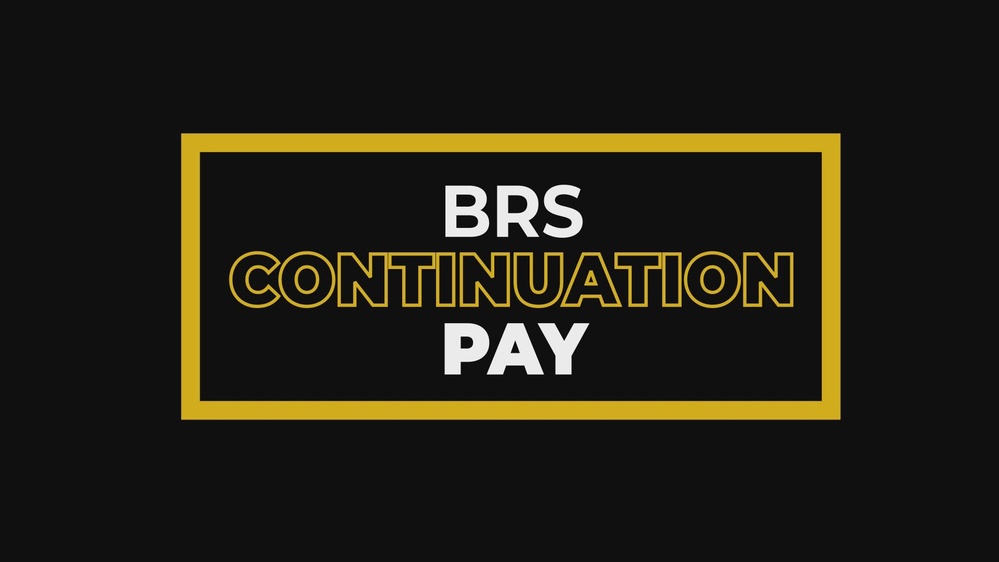 DVIDS - Video - Blended Retirement System-Continuation Pay