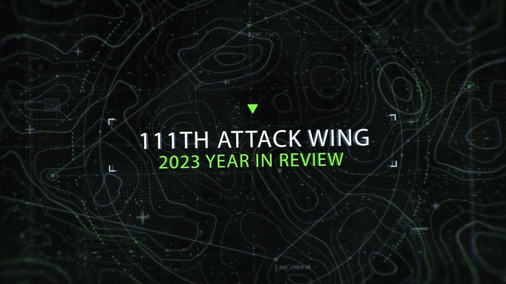 DVIDS - Video - 111th Attack Wing 2023 Year in Review