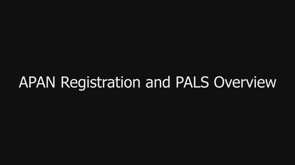 DVIDS - Video - APAN Registration and PALS Overview
