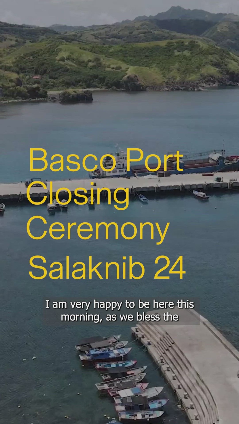 DVIDS - Video - Basco Port closing ceremony Reel