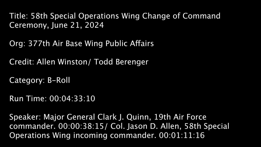 DVIDS - Video - 58th Special Operations Wing Change of Command Ceremony