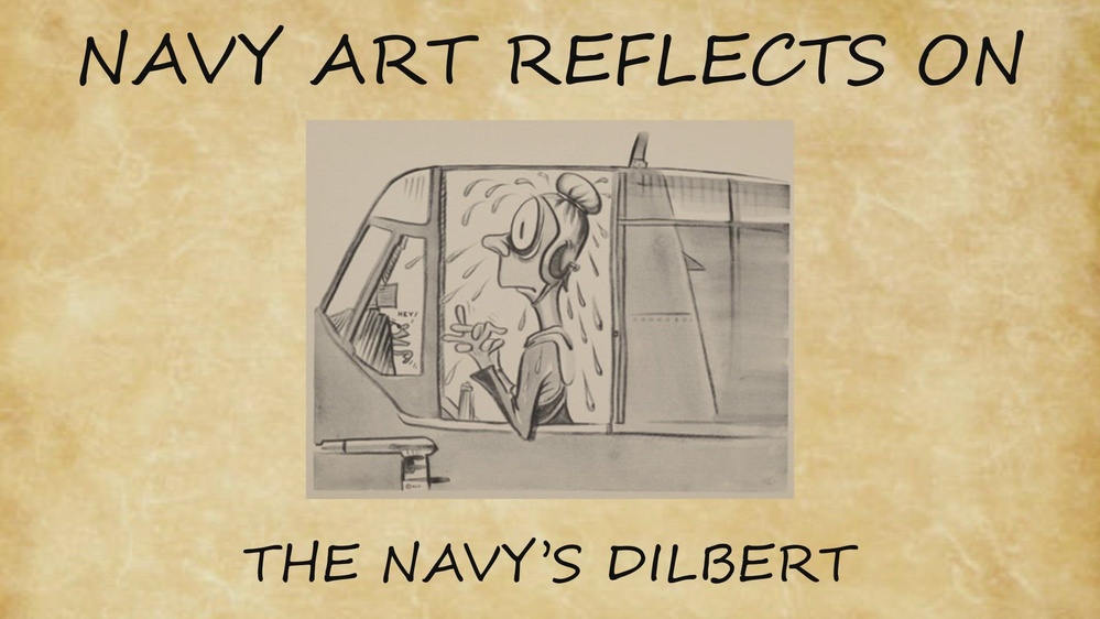 DVIDS - Video - Navy Art Reflects: The Navy's Dilbert