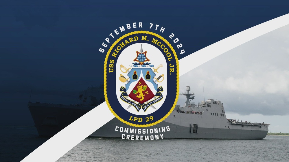 DVIDS - Video - USS Richard M. McCool Jr. (LPD 29) Commissioning