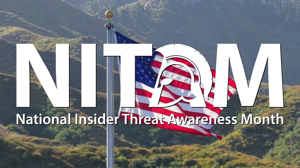DVIDS - Video - National Insider Threat Awareness Month (NITAM ...