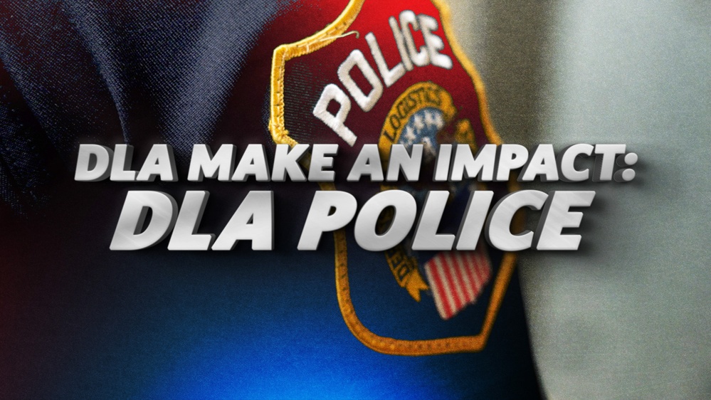 DVIDS - Video - DLA...Make An Impact, DLA Police (emblem, open captions)