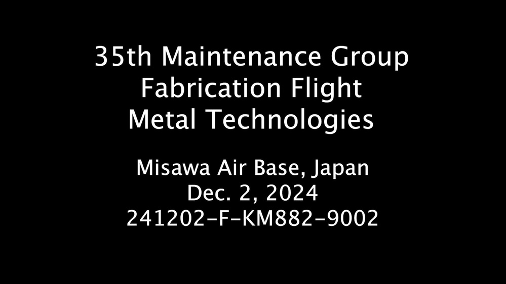 DVIDS - Video - Fabrication Flight Metal Technologies: BRoll