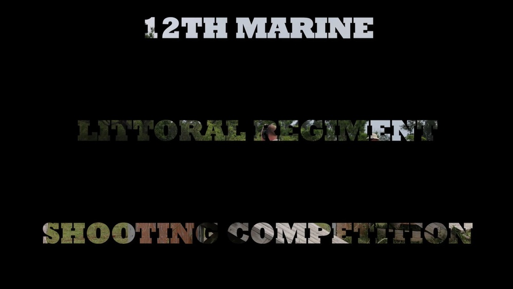 DVIDS - Video - 12th MLR Shooting Competition