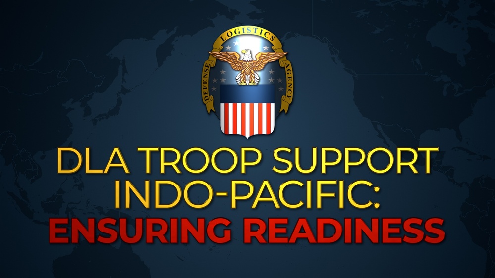 DVIDS - Video - DLA Troop Support Indo-Pacific: Ensuring Readiness ...