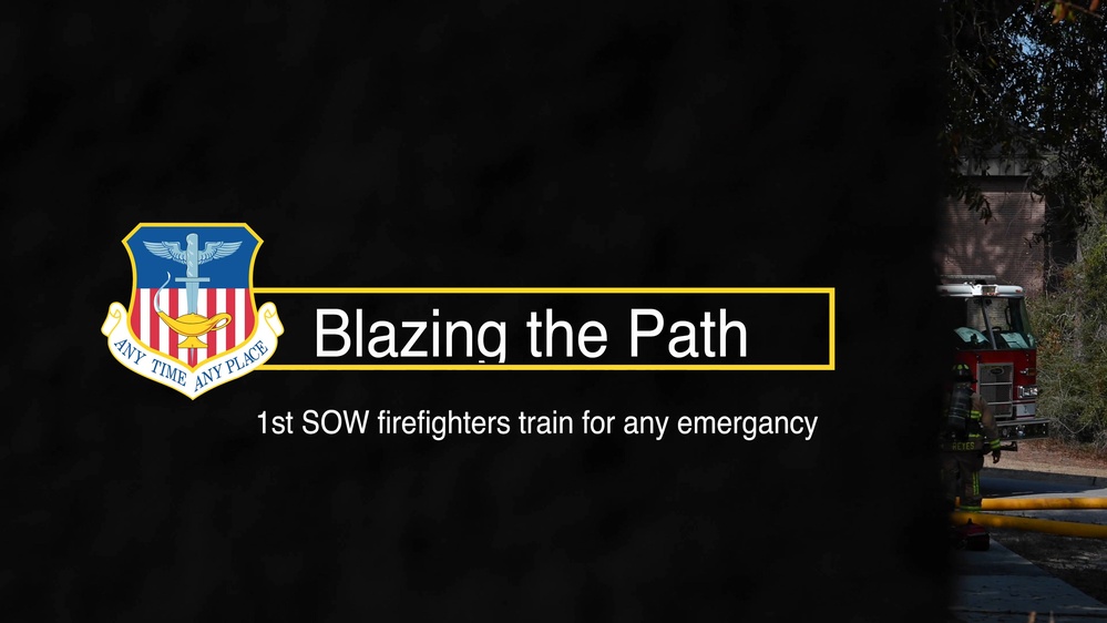 DVIDS - Video - Blazing the Path: 1 SOW firefighters train for any ...