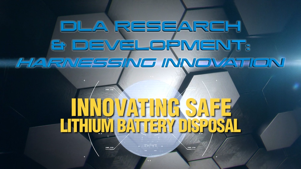 DVIDS - Video - DLA Research & Development: Innovating Safe Lithium ...