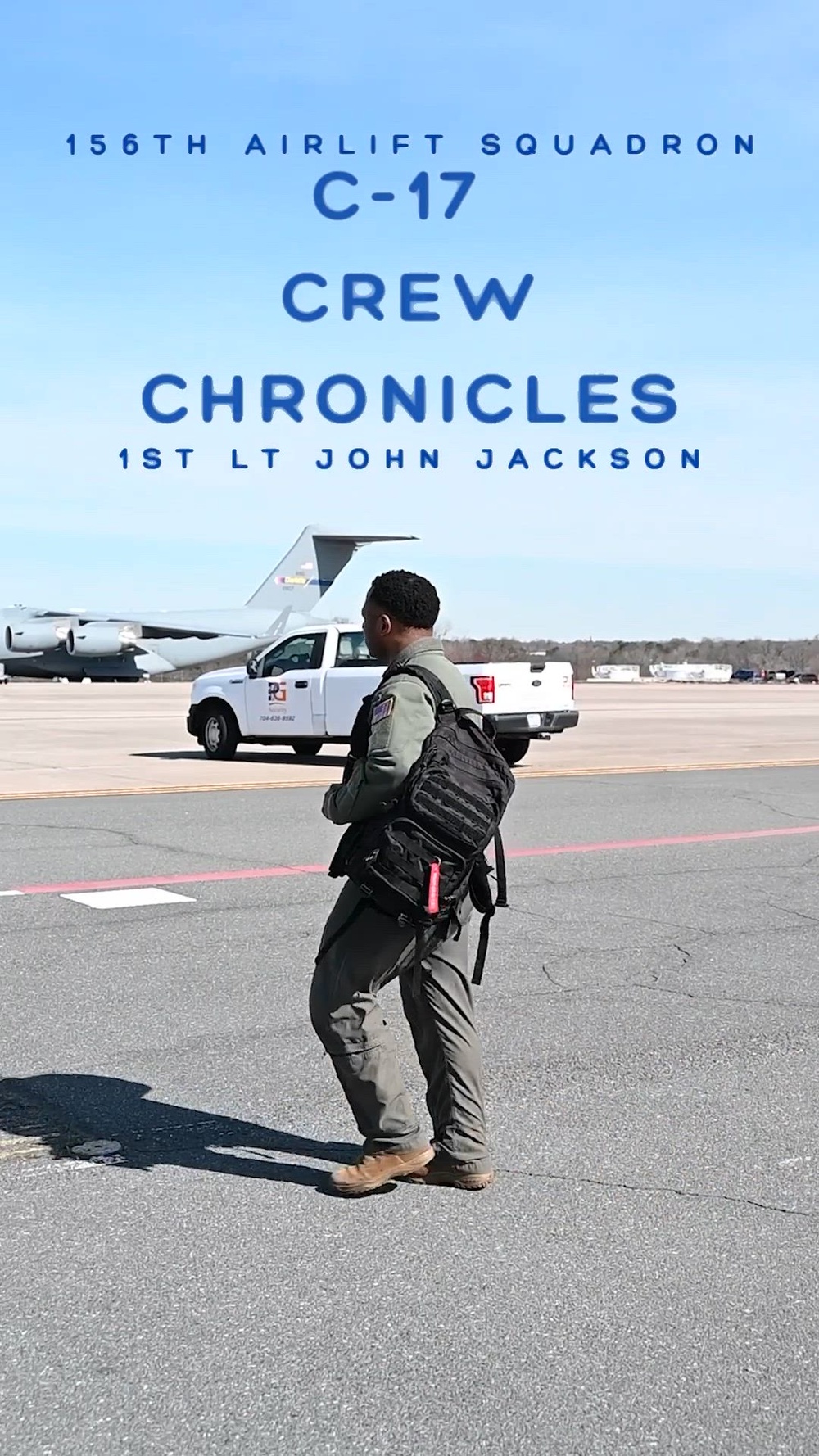 DVIDS - Video - C-17 Crew Chronicles: U.S. Air Force 1st Lt John T. Jackson