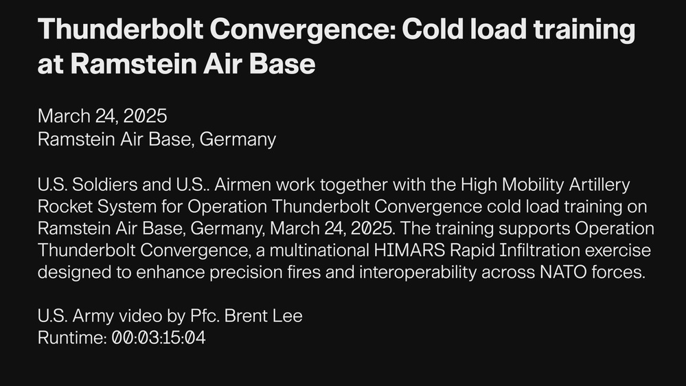 DVIDS - Video - Thunderbolt Convergence: Cold load training at Ramstein ...