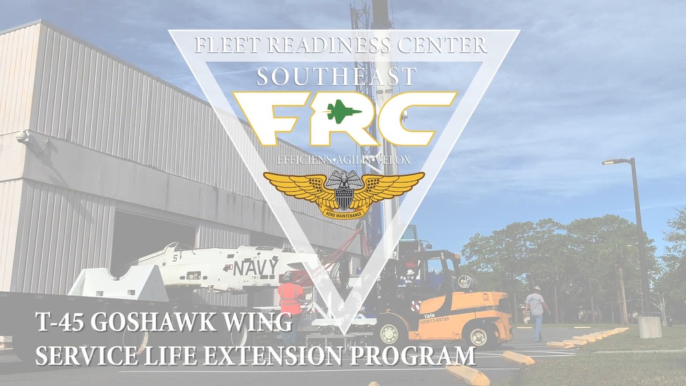 DVIDS - Video - FRCSE establishes a T-45 wing Service Life Extension ...