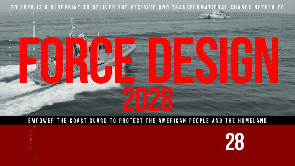 DVIDS - Video - Coast Guard Force Design 2028