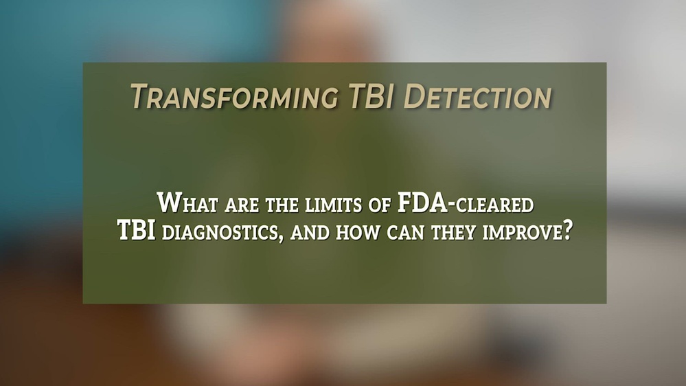 DVIDS - Video - What Are the Limits of FDA-Cleared TBI diagnostics, and How Can They Improve ...