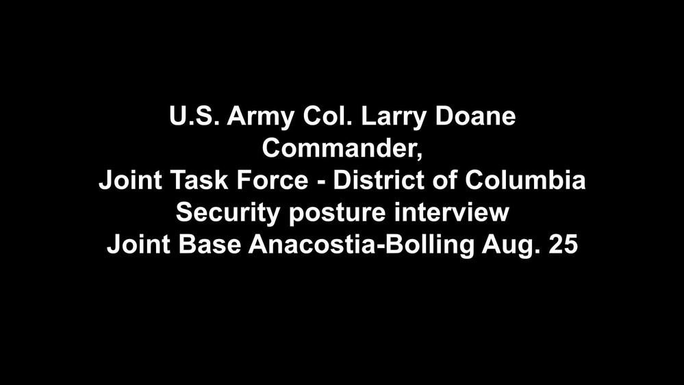 DVIDS - Video - Security Posture Interview with JTF-DC Commander