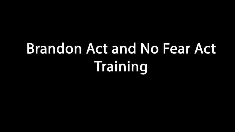 DVIDS - Video - Brandon Act and No Fear Act Ancillary Training