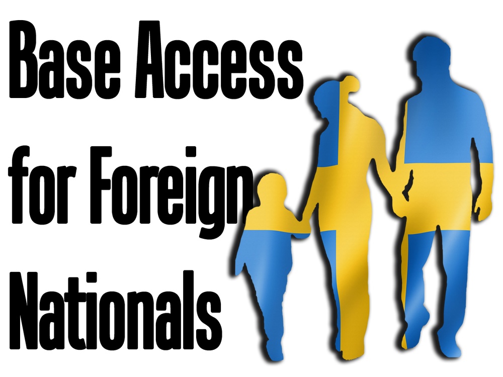DVIDS - News - Base access for foreign nationals