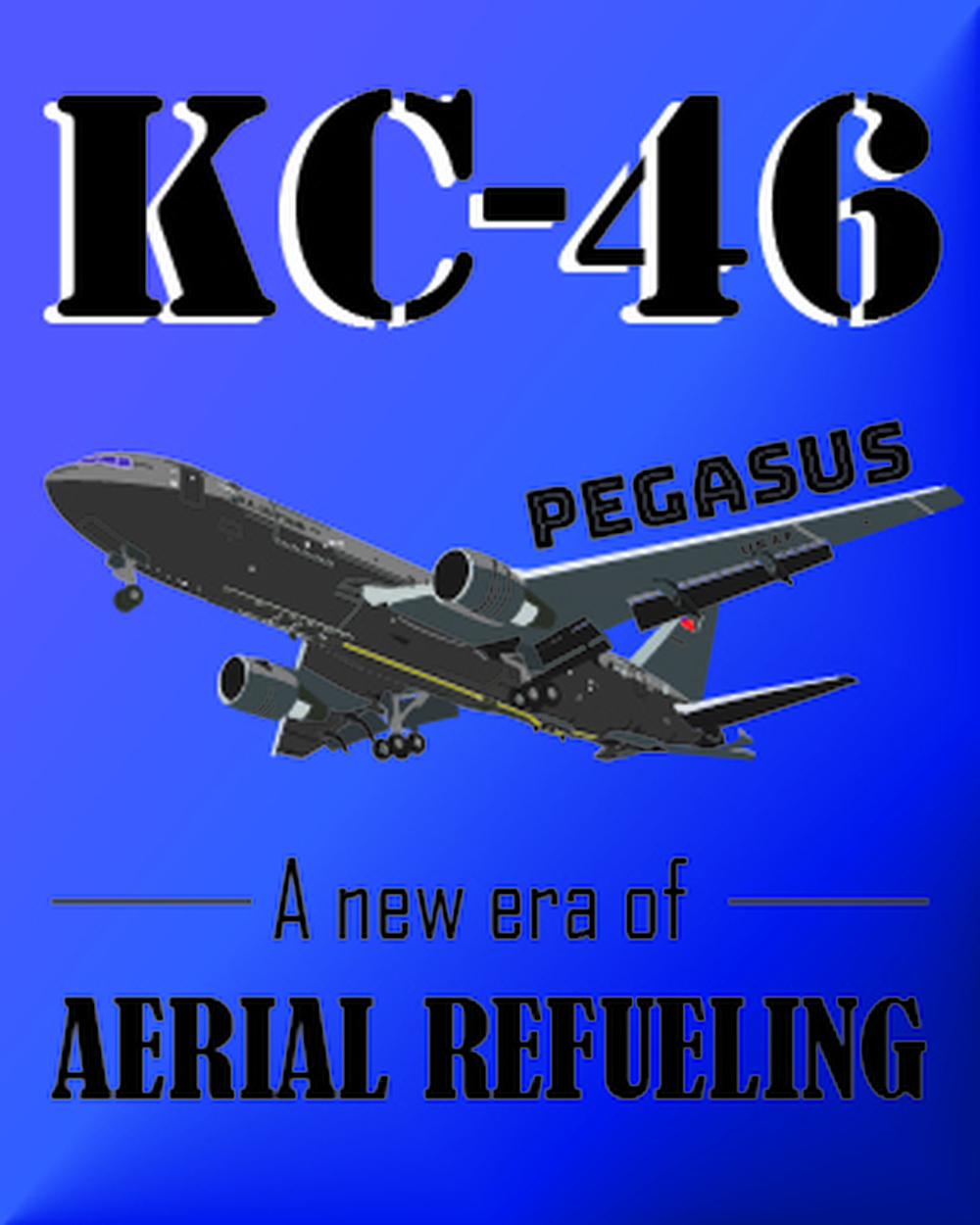 DVIDS - Images - KC-46 Pegasus graphic [Image 1 of 2]